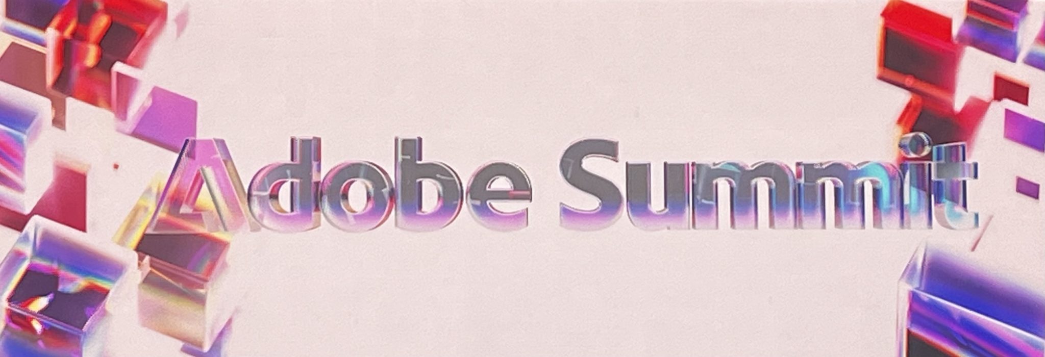 Top 3 learnings in Adobe Experience Cloud from Adobe Summit EMEA 2023 | TO THE NEW Blog