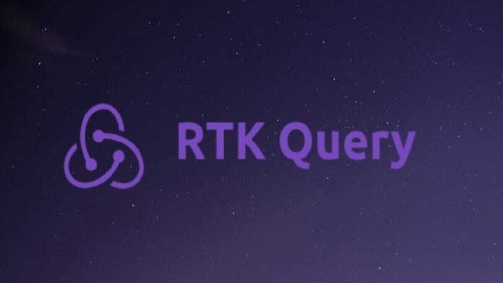 A Beginners Guide To Redux Toolkit Queryrtk Query To The New Blog 